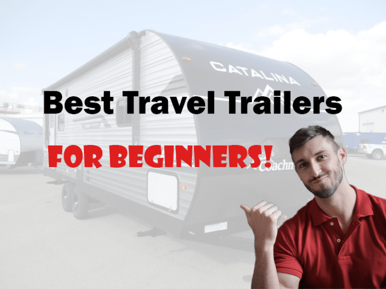 5 Best Travel Trailer Models for a Beginner