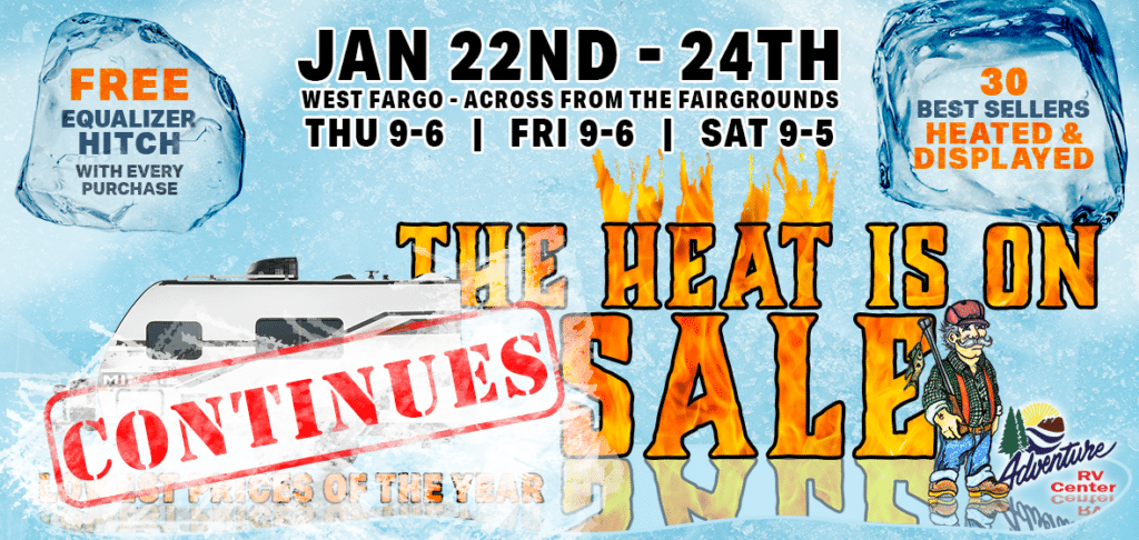 Heat is On Sale CONTINUES | Best Deals on RVs in Fargo